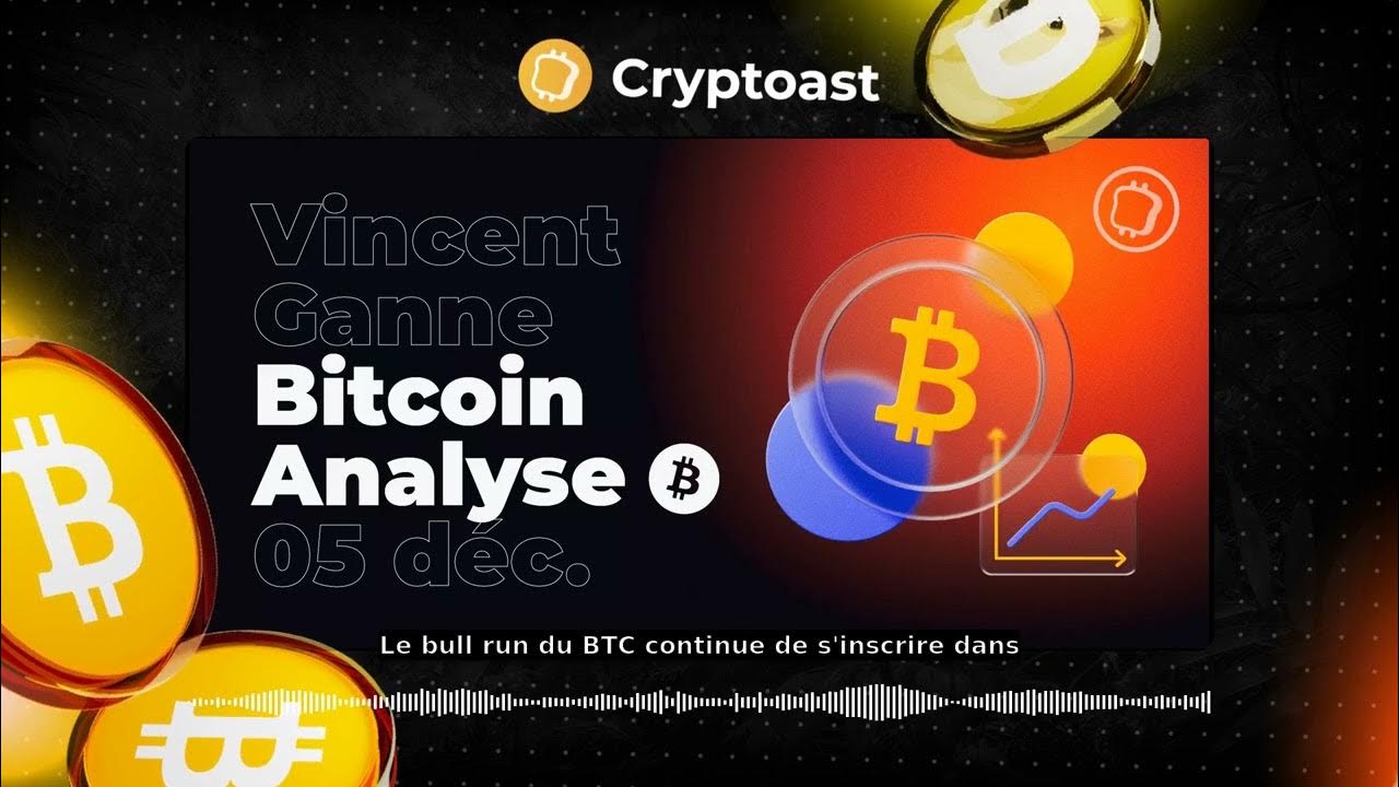 Quel est le prochain objectif de Bitcoin après les 100 000 dollars ? L'analyse de Vincent Ganne ...