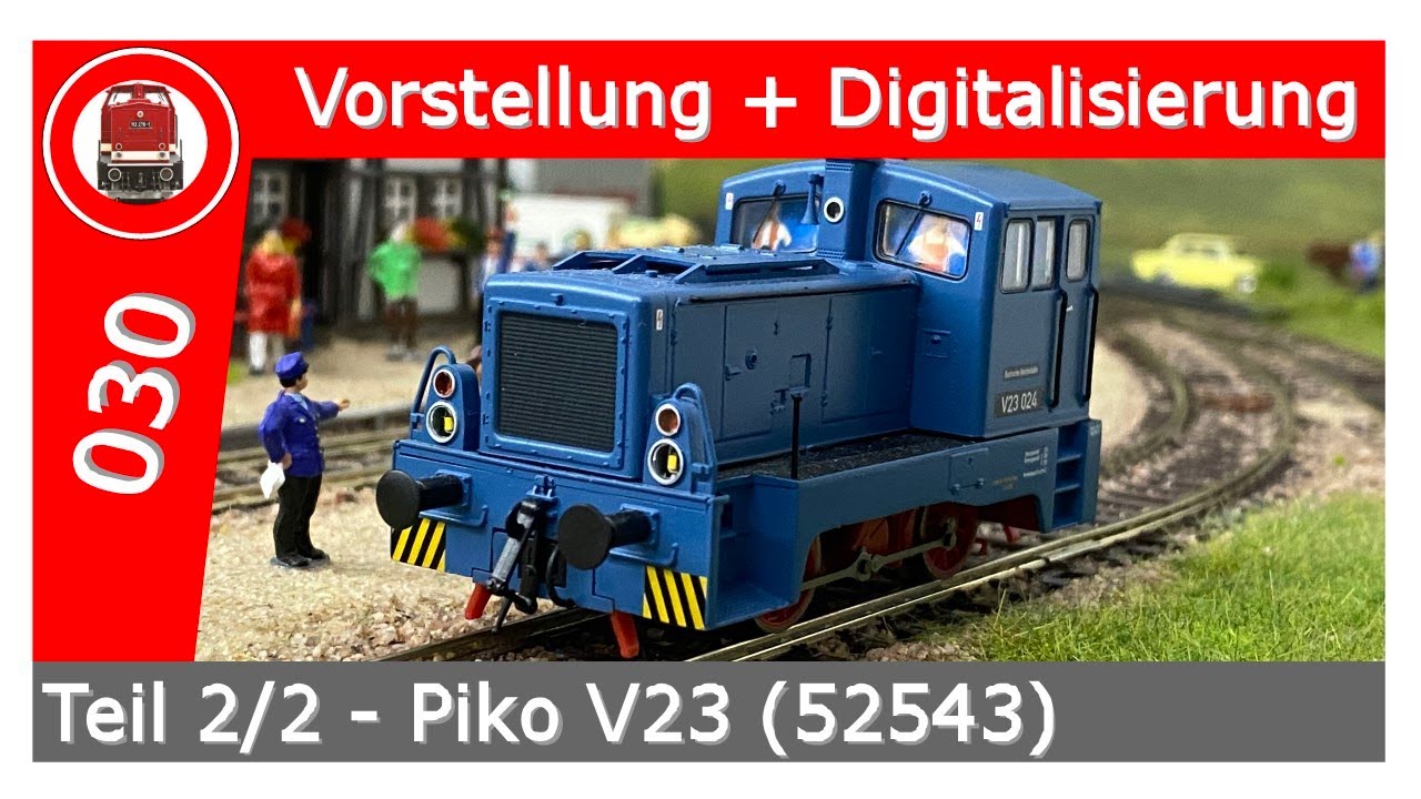 Teil 2/2 PIKO V23 #52542 digital Sound DCC Epoche III + Minol ...