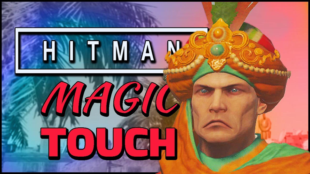 HITMAN'S MAGIC TOUCH! | Hitman Funny Moments Montage - YouTube
