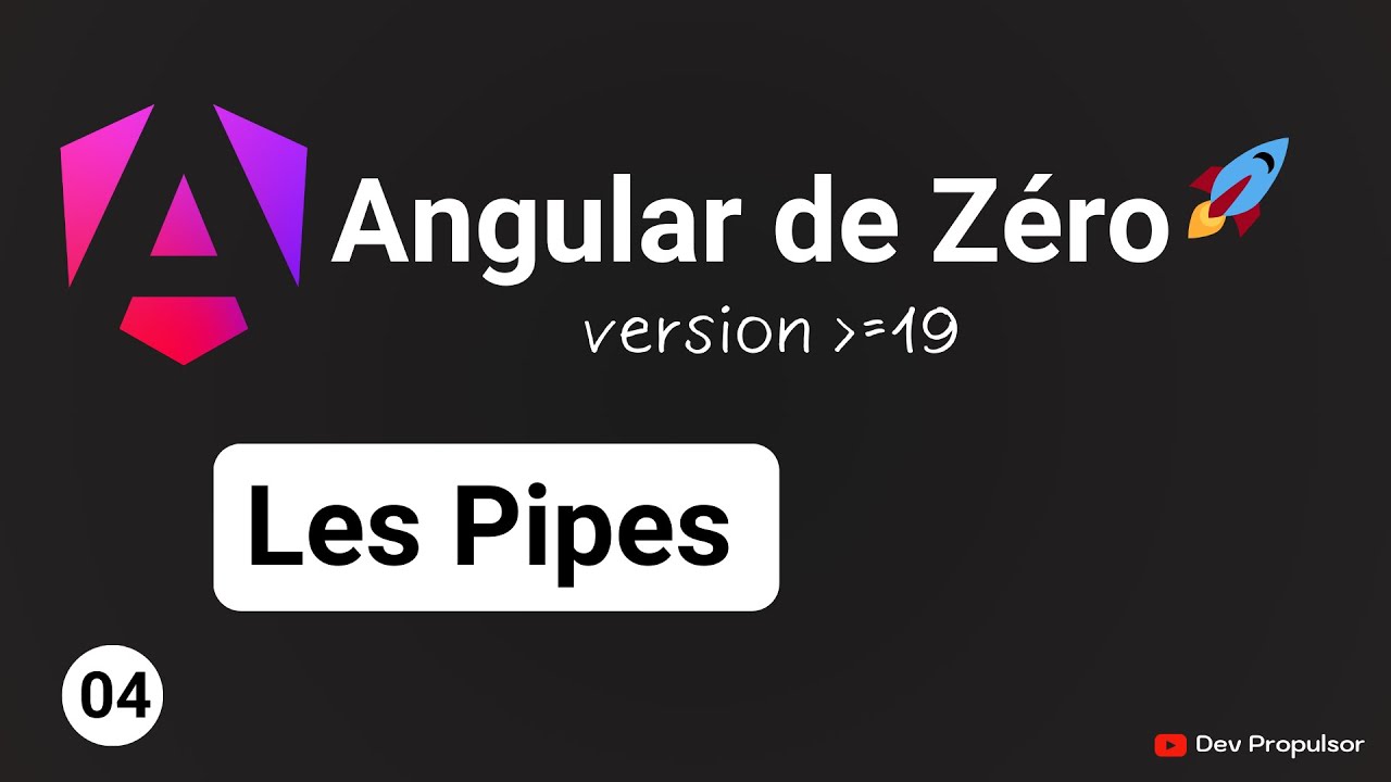 [Apprendre Angular] 4- Les Pipes - YouTube