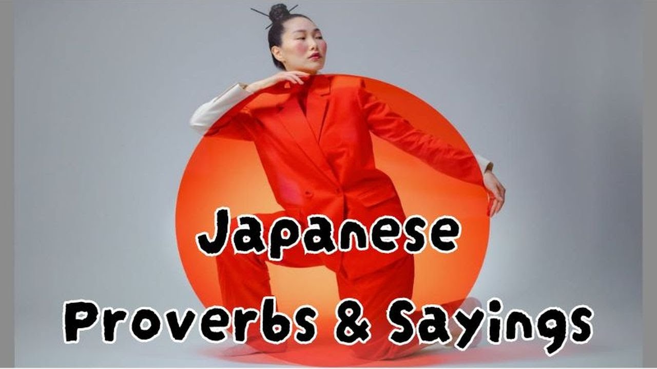 20 Japanese Proverbs & Sayings - YouTube