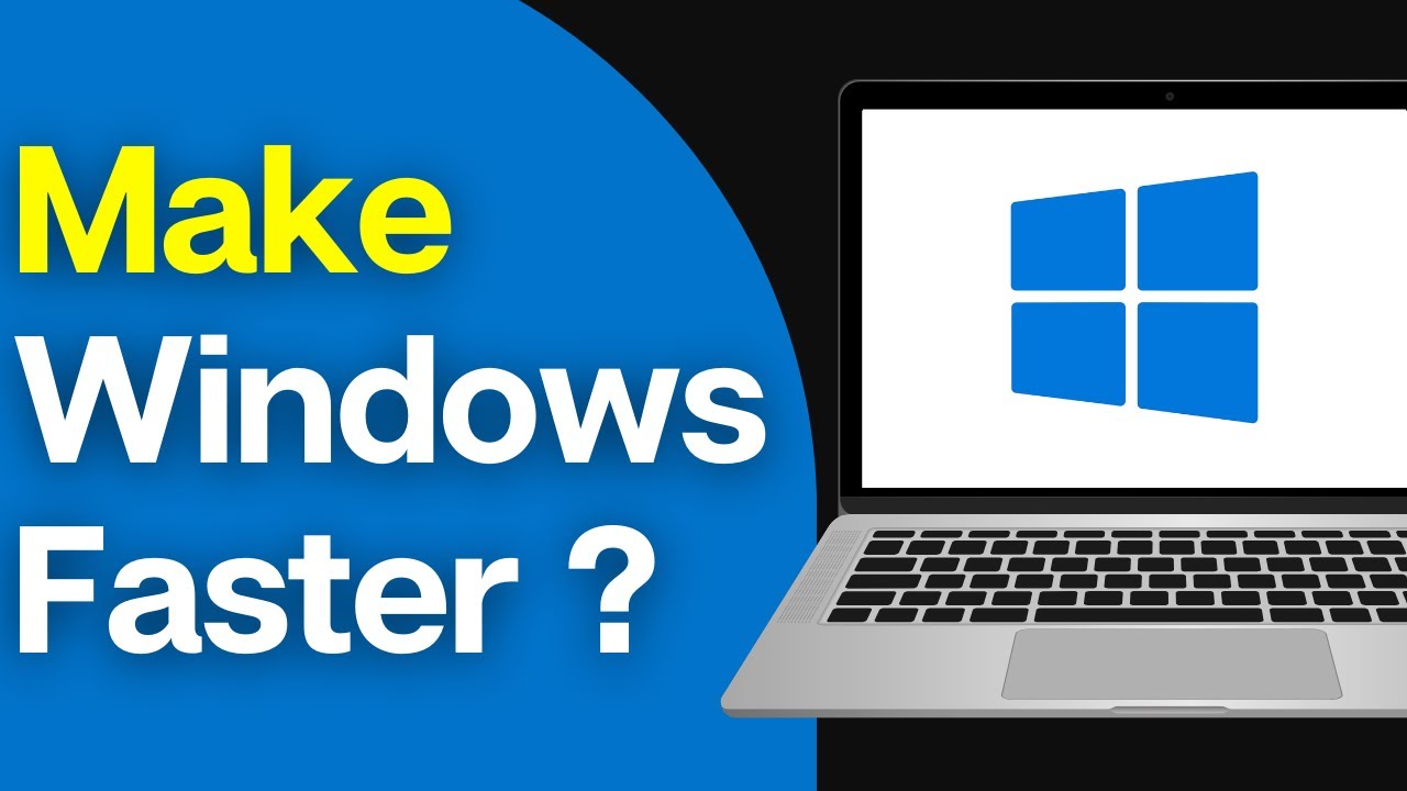 How to Make Windows Faster - YouTube