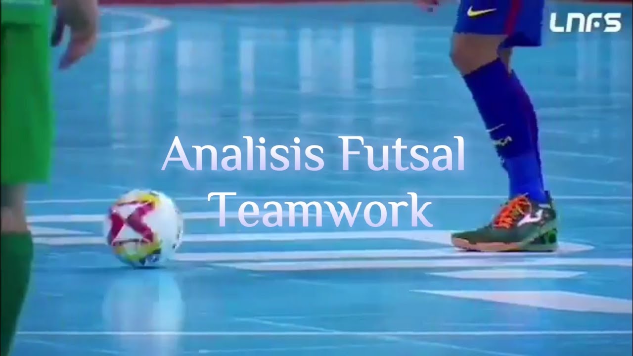 analisis tips dan trik kickoff futsal - YouTube