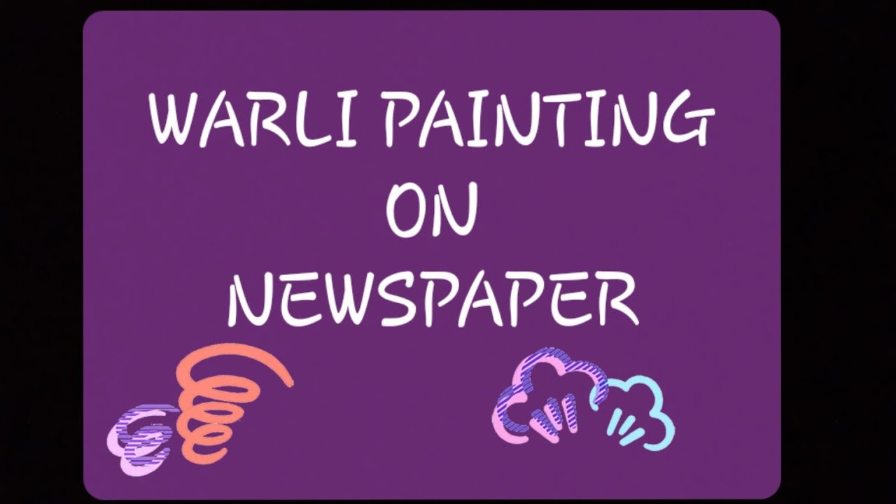 WARLI PAINTING ON NEWSPAPER BY SABARI GHOSH DAS - YouTube