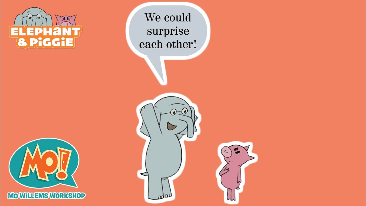 I Will Surprise My Friend! | Elephant & Piggie Read Aloud | Mo Willems ...
