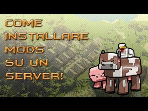 [Tutorial] Come installare le Mods su un Server by Prince29Peter - YouTube