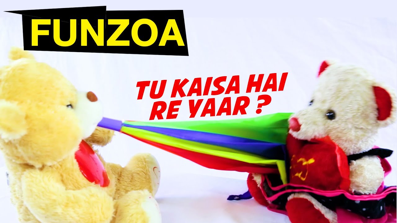 TU KAISA HAI RE YAAR ? Funzoa Friendship Song | Mimi & Bojo Teddy ...