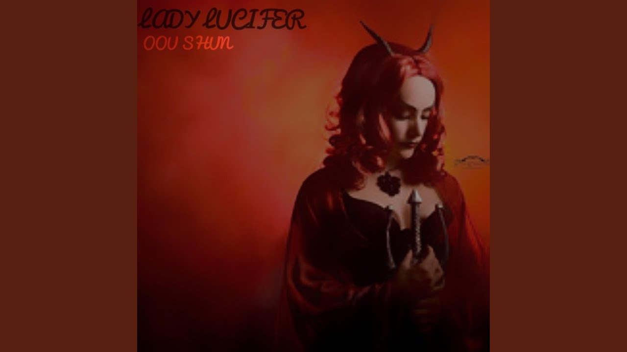 Lady Lucifer - YouTube