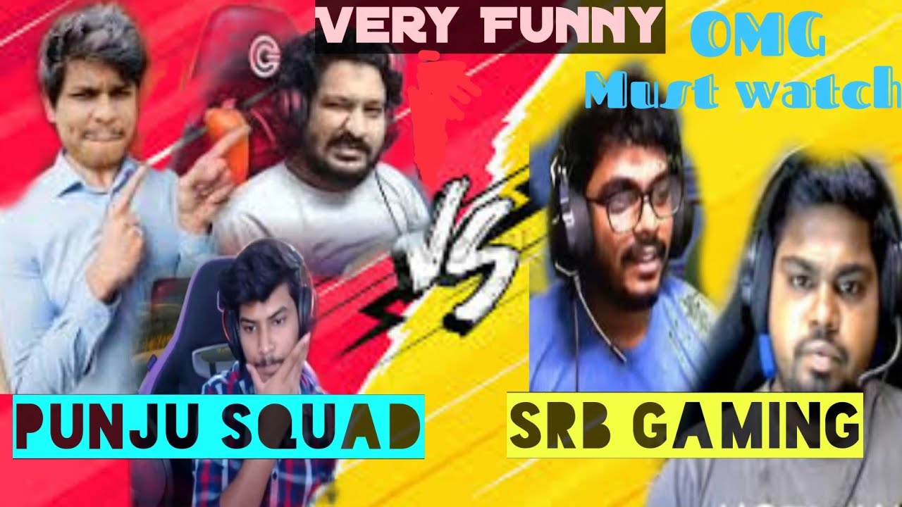 Punju squad vs SRB gaming very funny 😂😂 match must watch ||by Unq ...