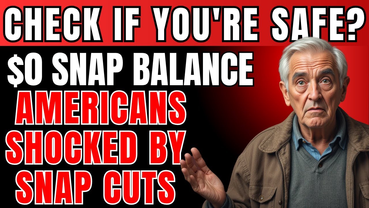 $0 SNAP Balance: Low-Income Americans Shocked by SNAP Cuts — Check If ...