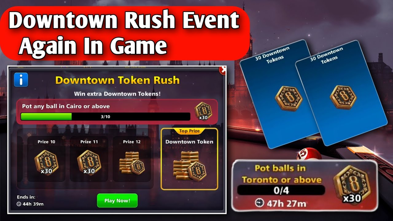 Get Free 450 Token In 8 Ball Pool | Downtown Token Rush Event Again In ...