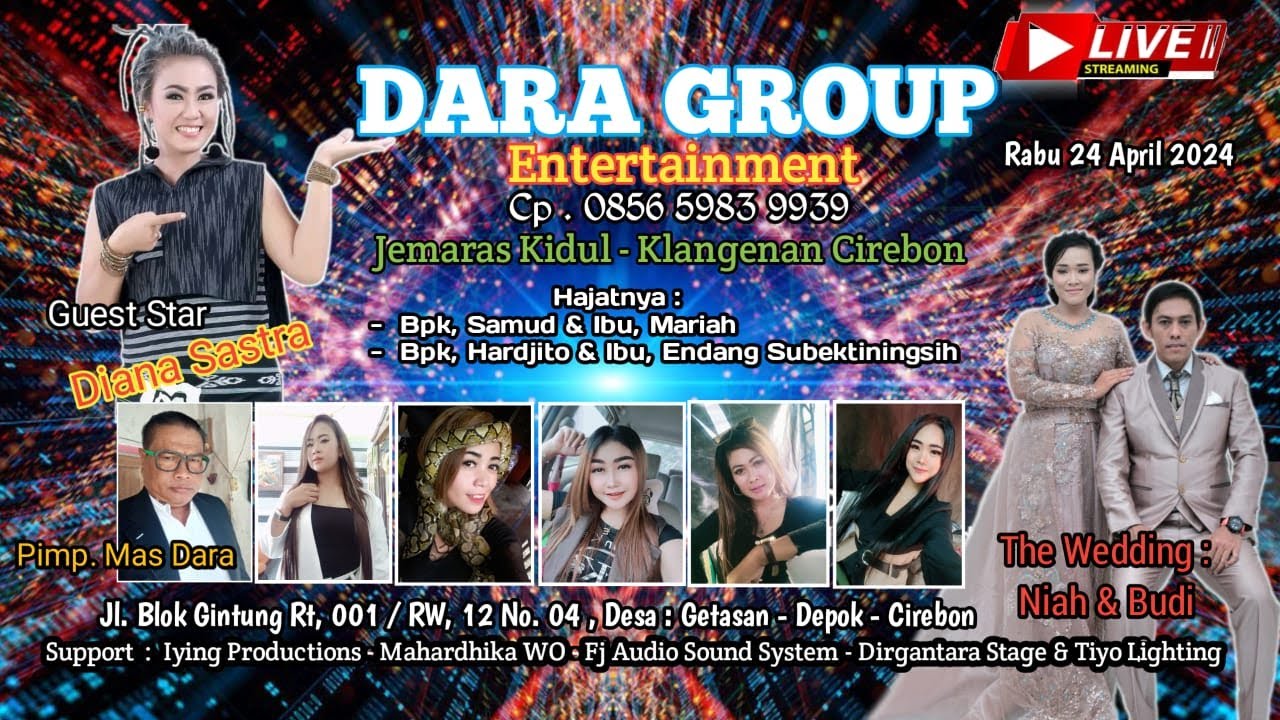 🔴 LIVE STREAMING SIANG '' DARA GROUP ENTERTAINMENT '' 24 APRIL 2024 ...