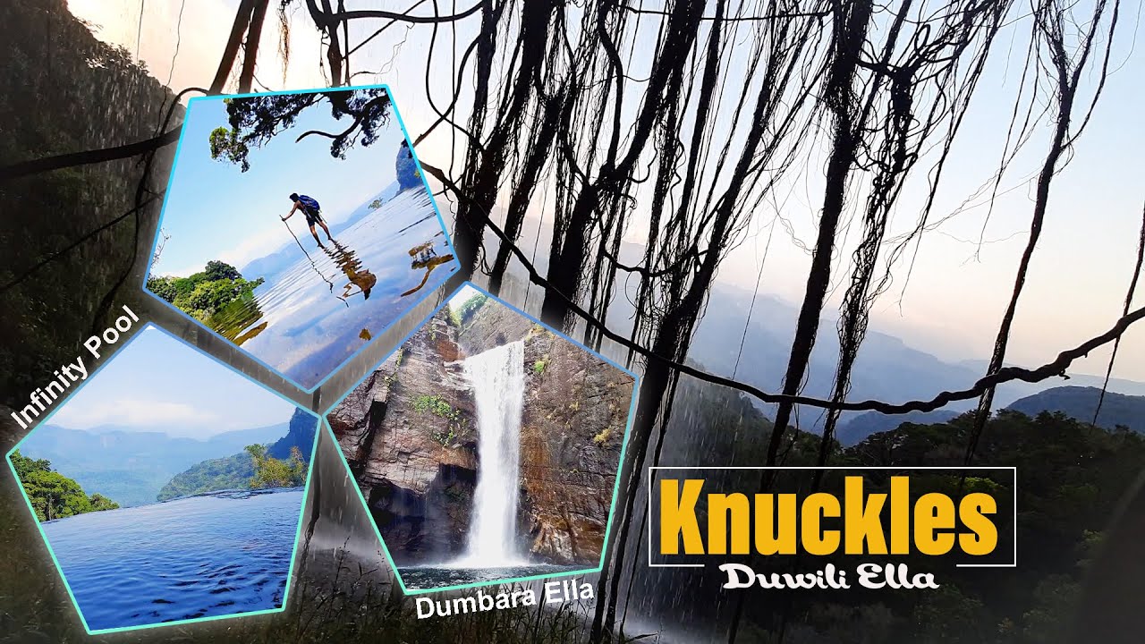 Duwili Ella Waterfall | Infinity Pool | Dumbara Ella | Knuckles ...