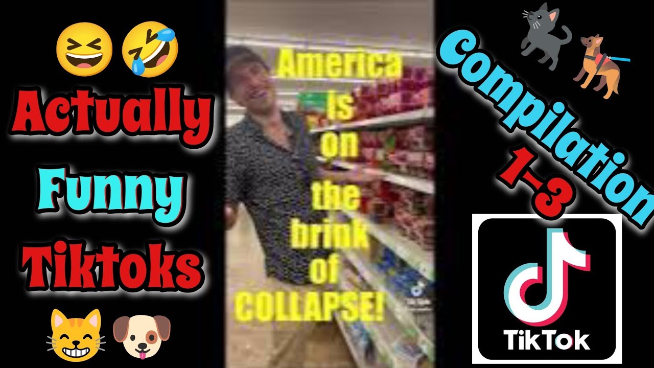 Actually Funny TikToks Compilation! - YouTube