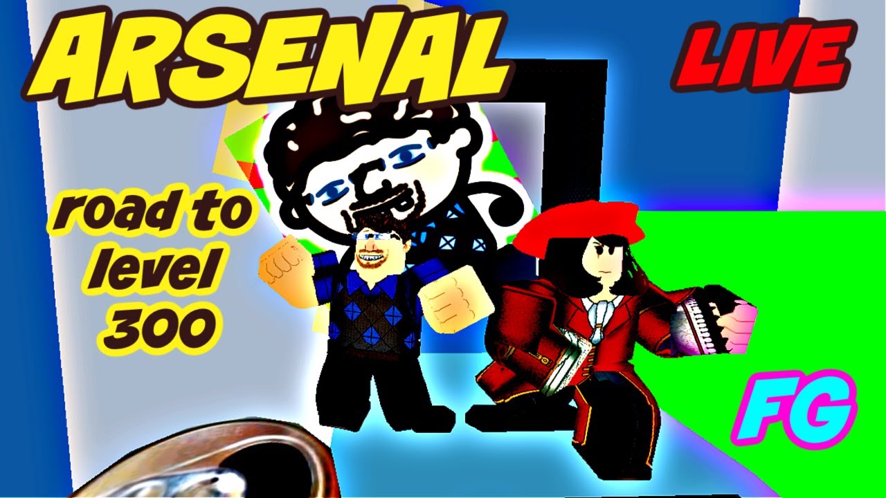 #Arsenal - Road to level 300 #Roblox #LIVE - YouTube