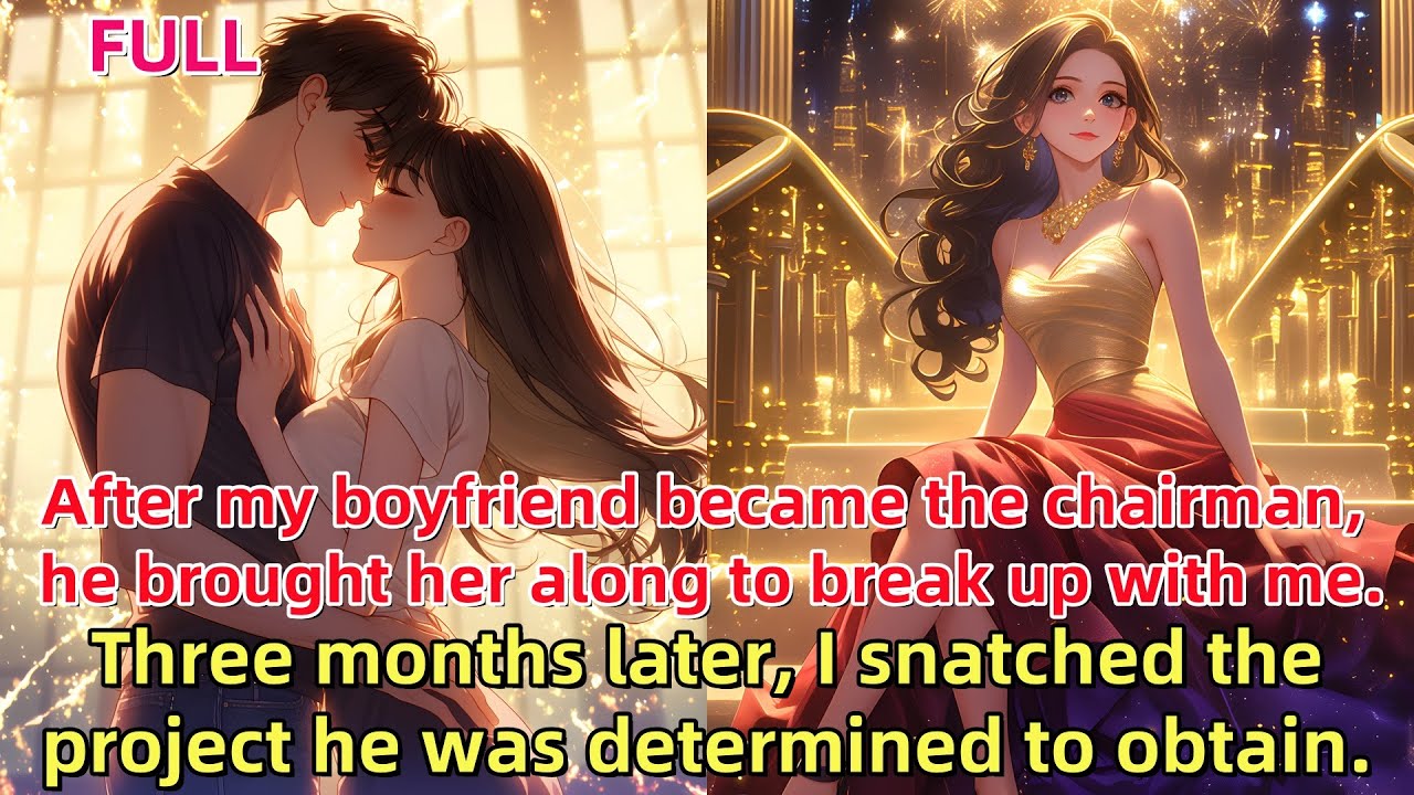 📕As soon as he became CEO, he brought her to dump me. Later, I snatched the project he was set ...