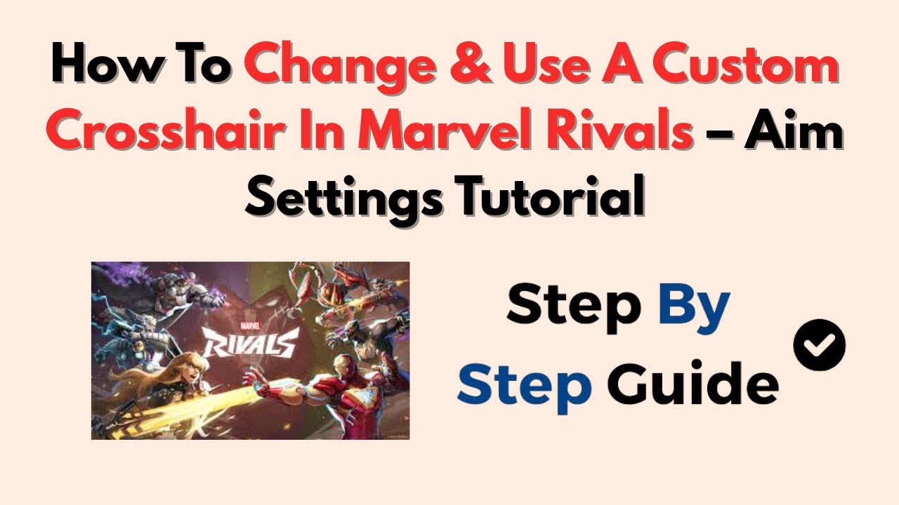 How To Change & Use A Custom Crosshair In Marvel Rivals – Aim Settings ...
