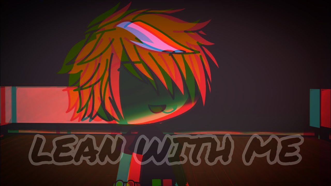 Lean wit me - GLMV - YouTube