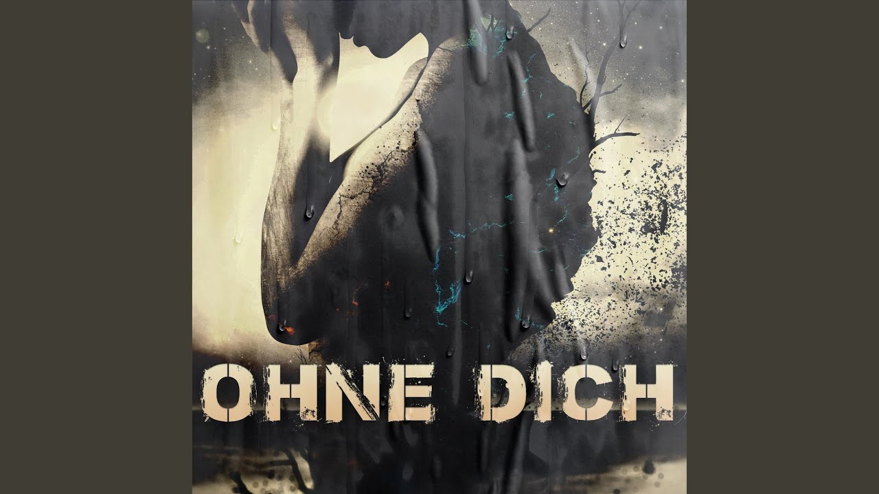 Ohne Dich - YouTube