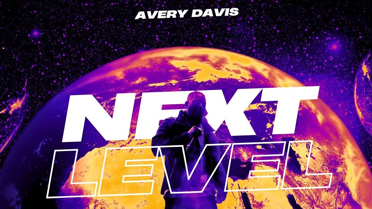 Avery Davis - Next Level - YouTube