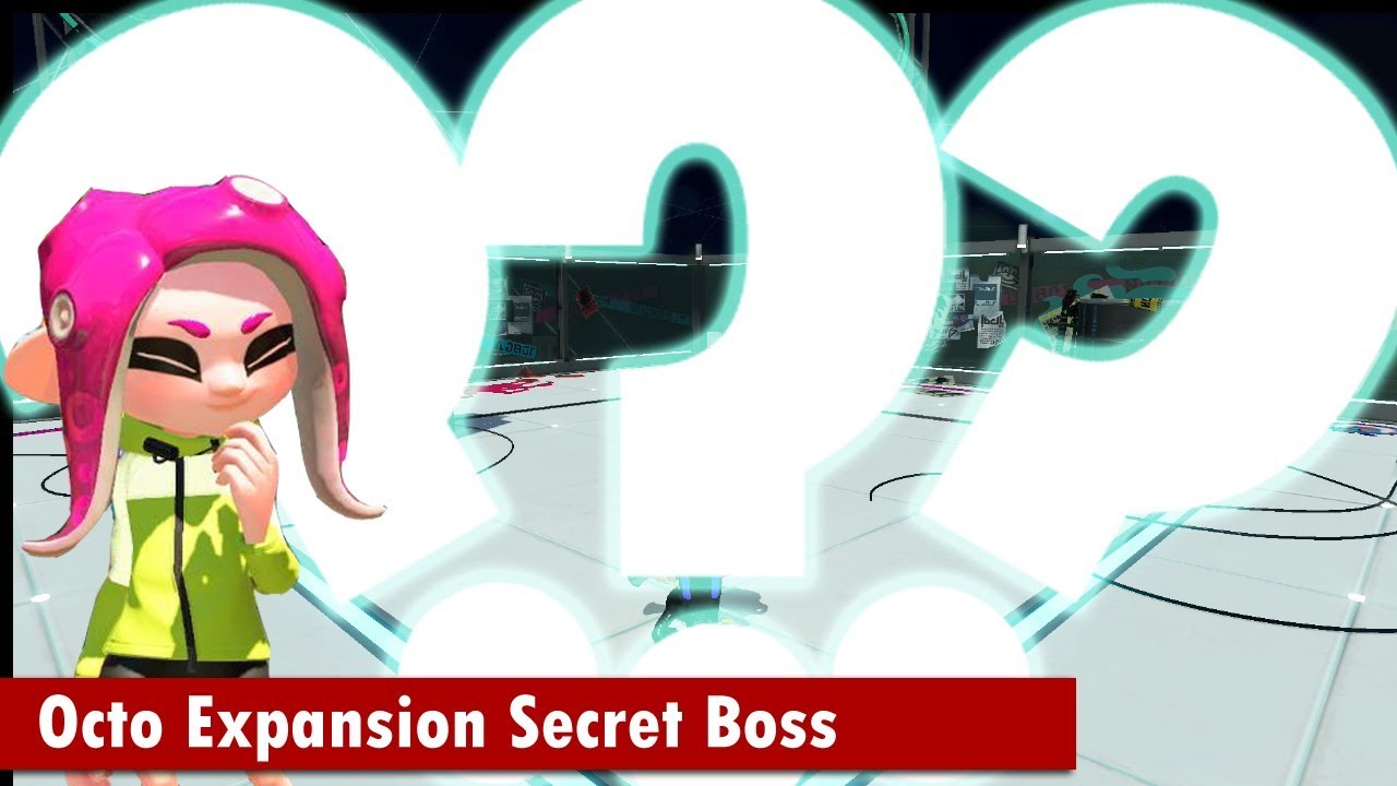Octo Expansion Secret Boss Fight | Splatoon 2 - YouTube