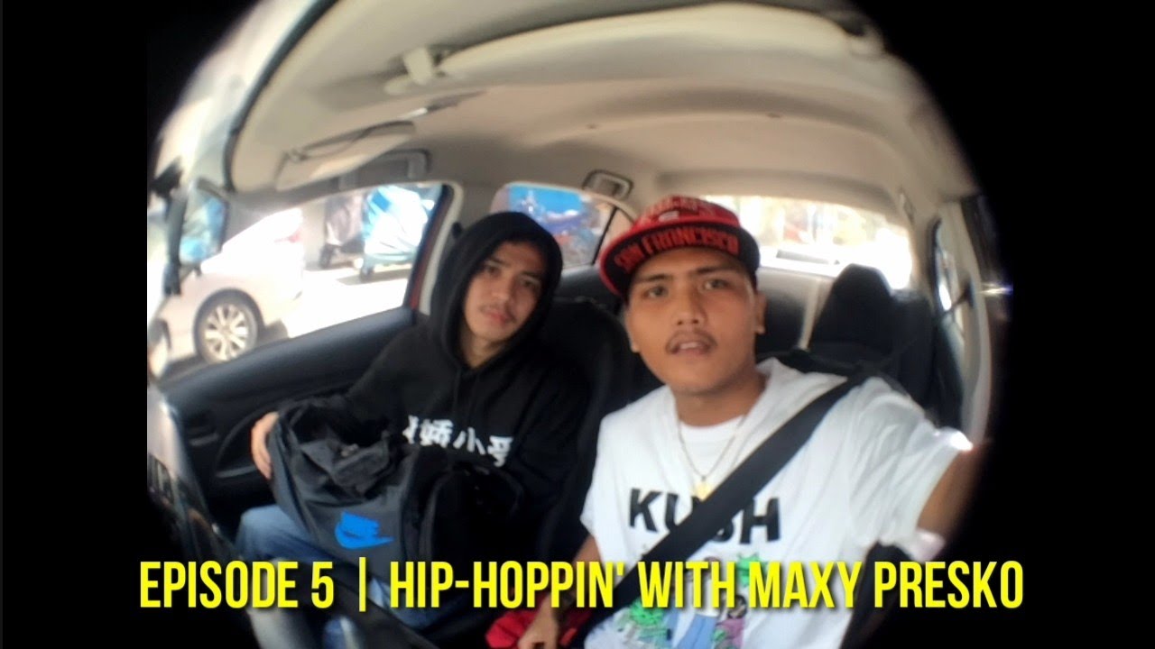 EPISODE 5 | HIP-HOPPIN' WITH MAXY PRESKO - YouTube