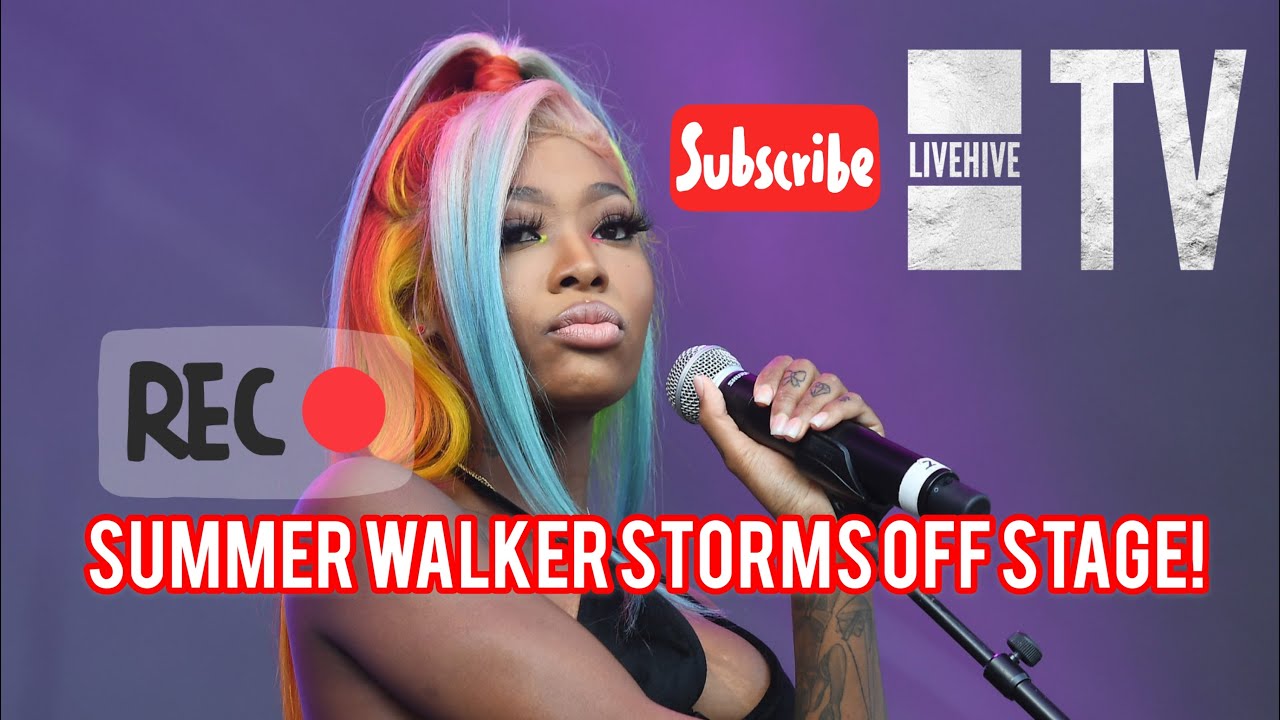 SUMMER WALKER STORMS OFF STAGE IN THE MIDDLE OF HER PERFORMANCE ...