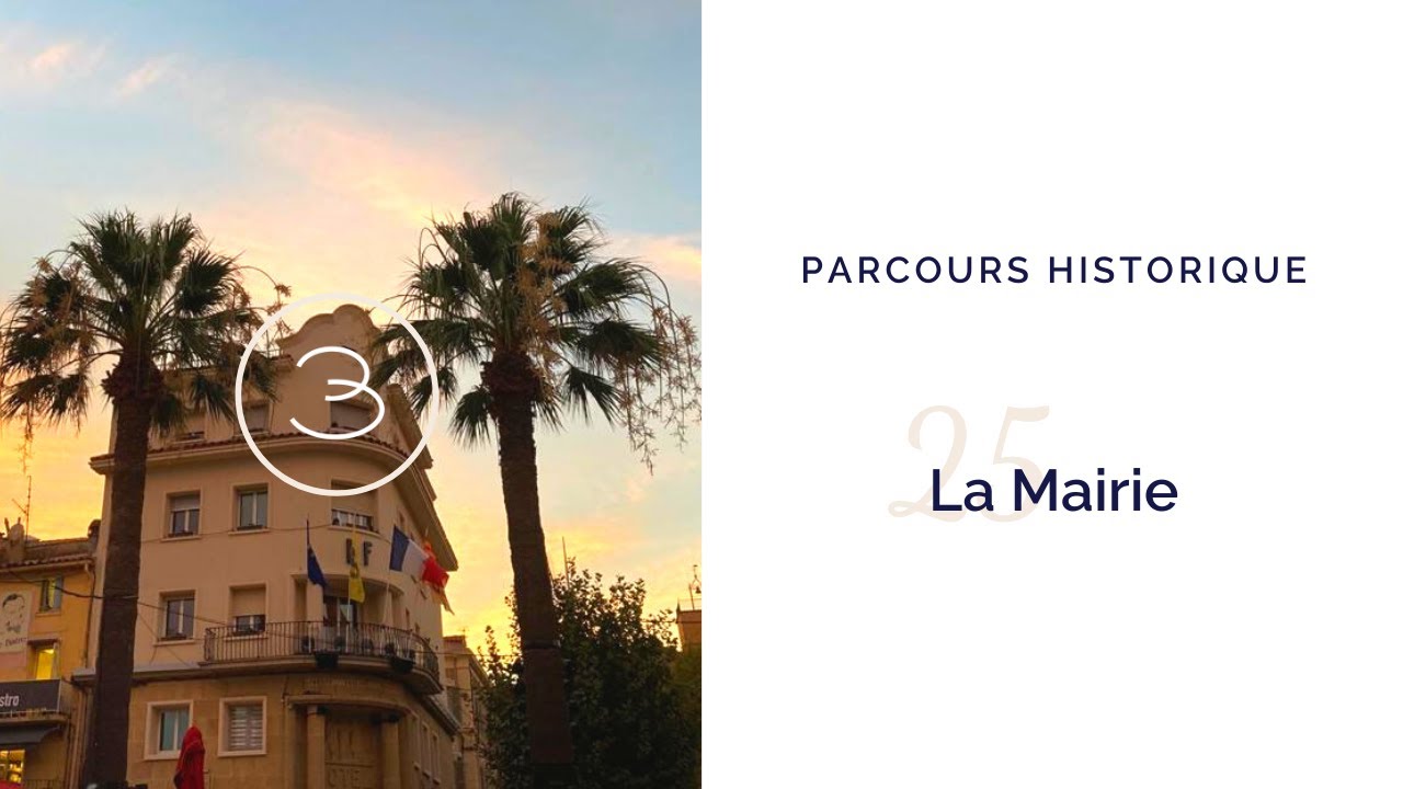 Parcours historique de Bandol : la Mairie - YouTube