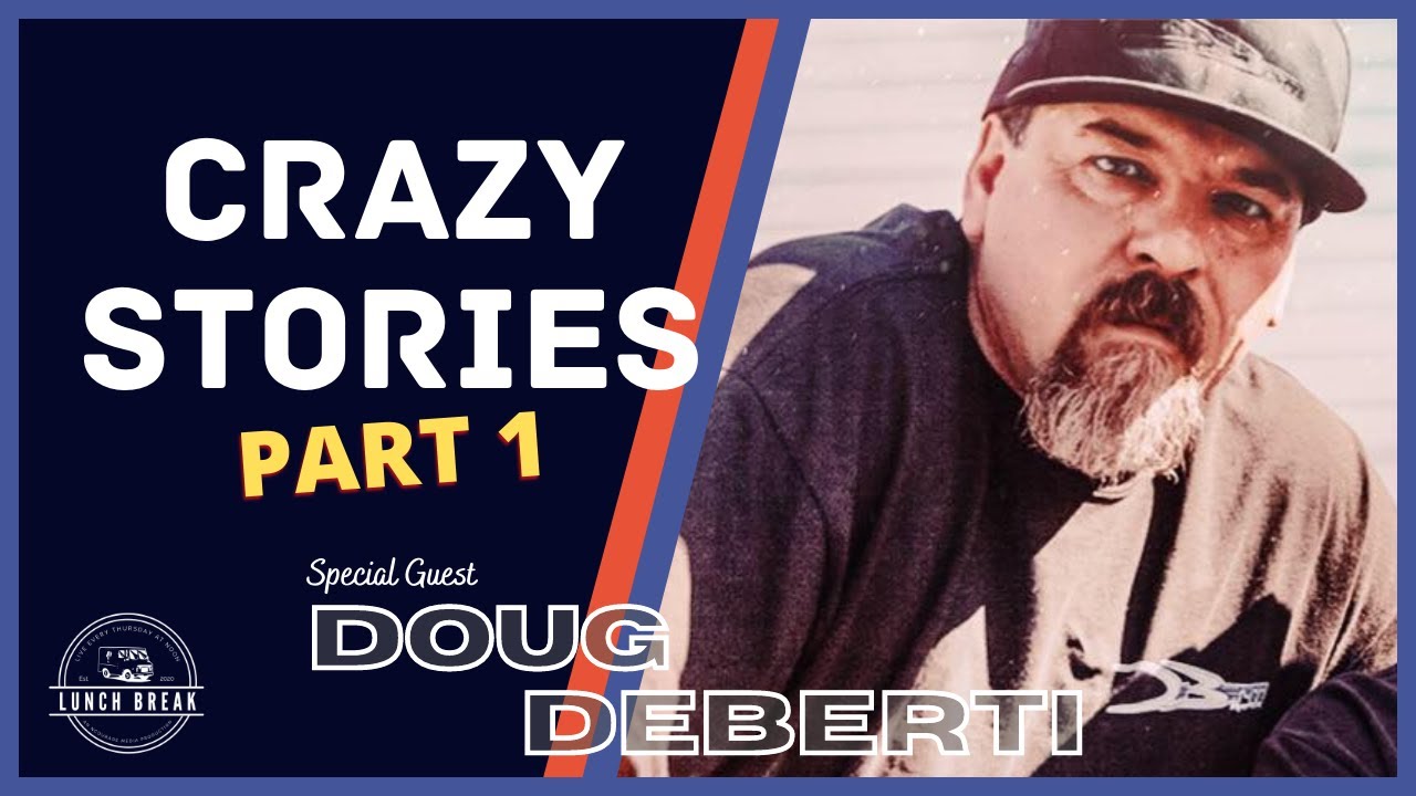 Crazy Stories | Doug DeBerti - YouTube
