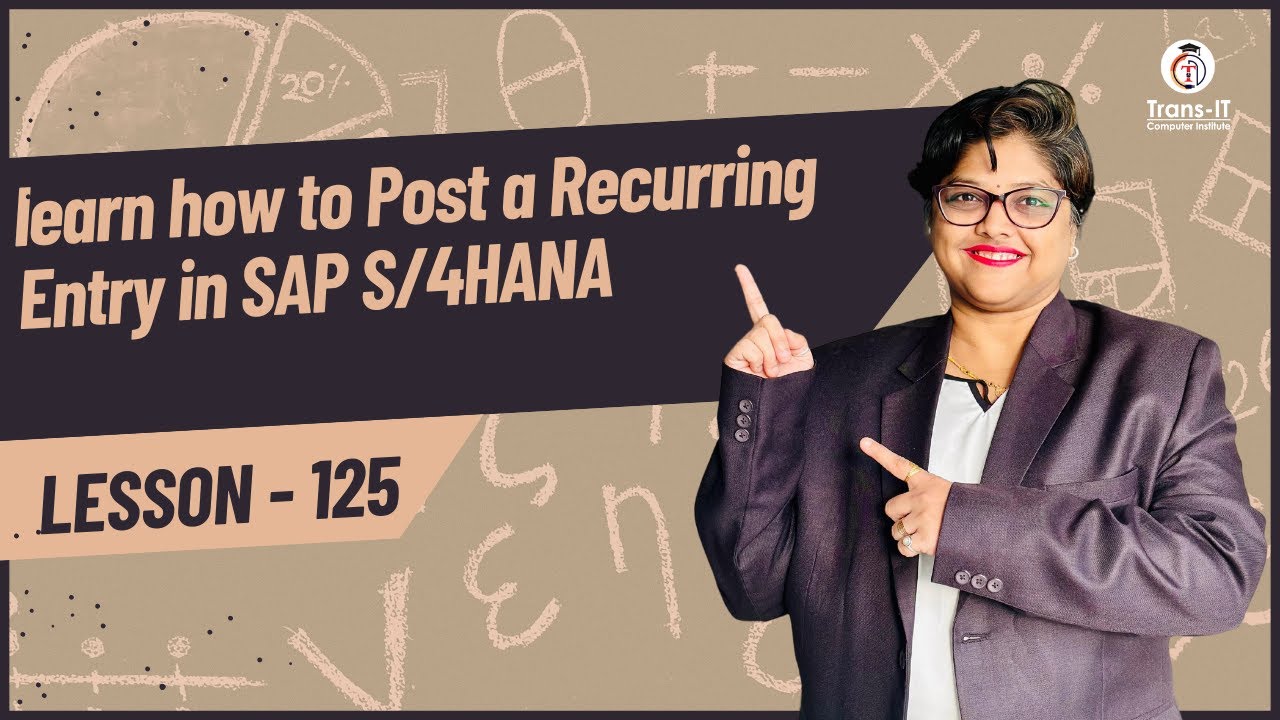 #lecture 125: how to Post a Recurring Entry in SAP S/4HANA | #saps4hana ...