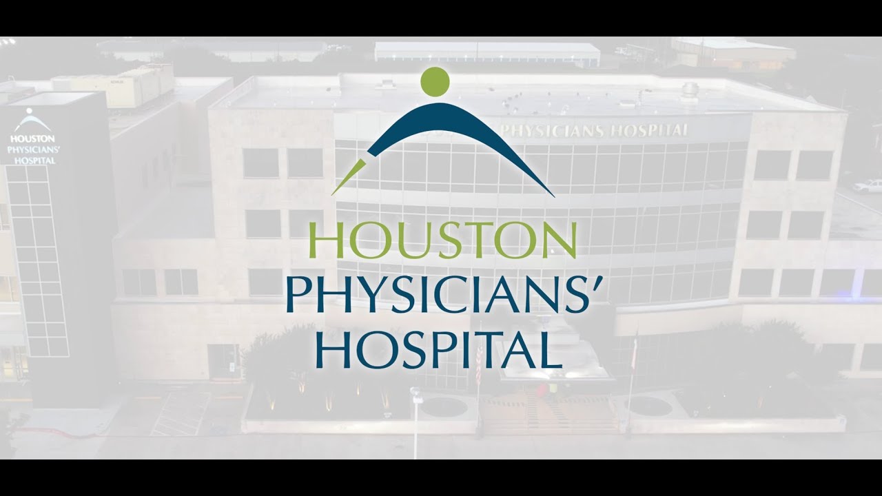 Houston Physicians Hospital | Experience the difference. - YouTube