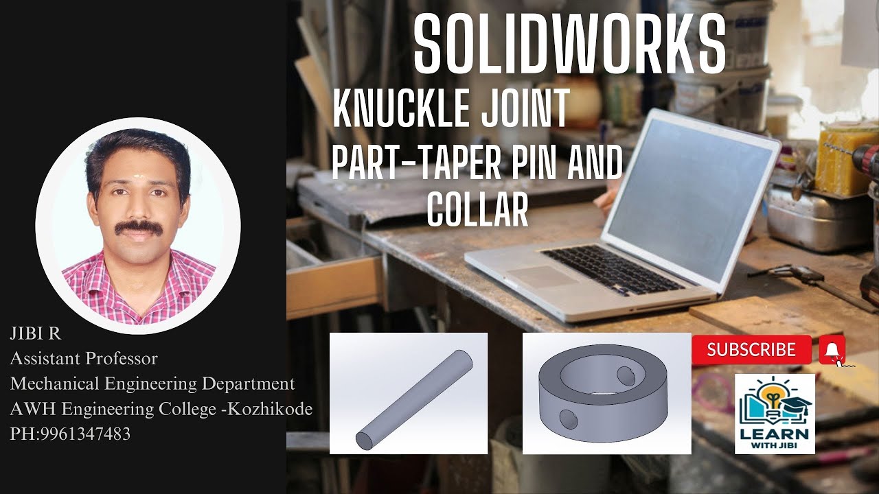 SolidWorks-Knuckle Joint -Taper Pin and Collar - YouTube