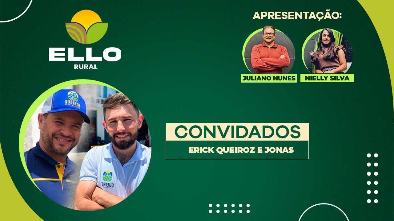 Programa ELLO Rural na ELLO TV | ERICK QUEIROZ E JONAS - YouTube