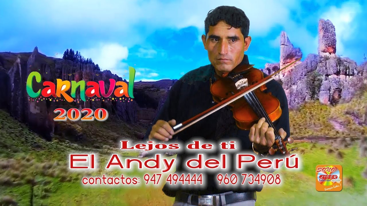 EL ANDY DEL PERÚ lejos de ti Audio y video Promocional Oficial - YouTube