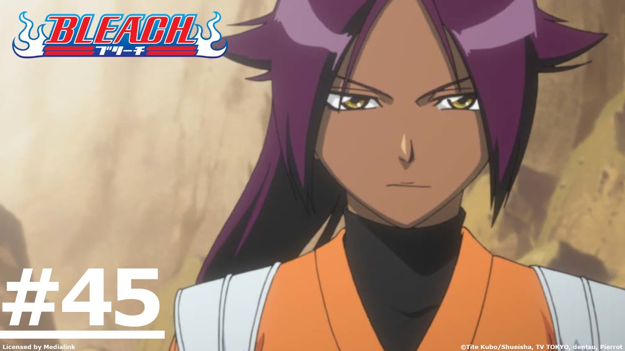 【限時免費公開】《BLEACH 死神》#45 (繁中字幕 | 日語原聲)【Ani-One Asia】 - YouTube
