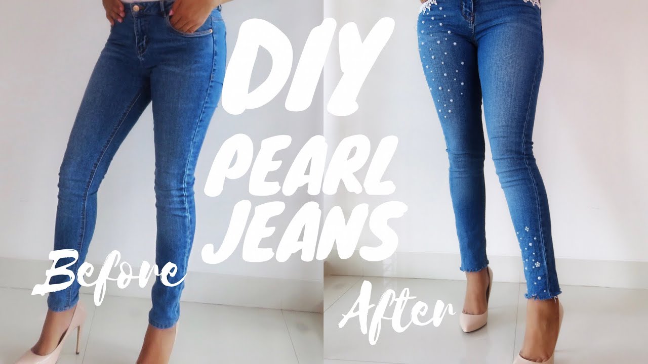 EASY DIY PEARL JEANS | 19 - YouTube