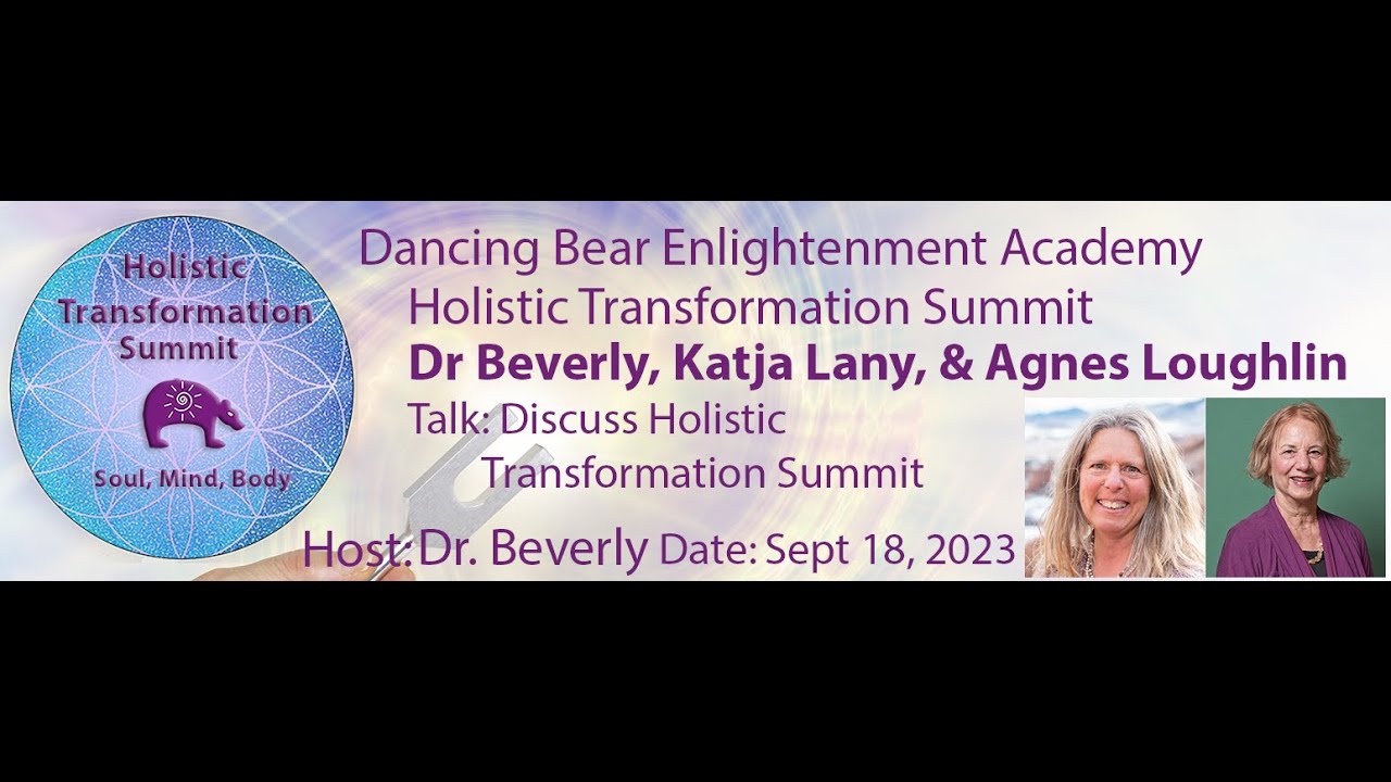 Dr Beverly talks with Katja Lany and Agnes Laughlin about Holistic ...