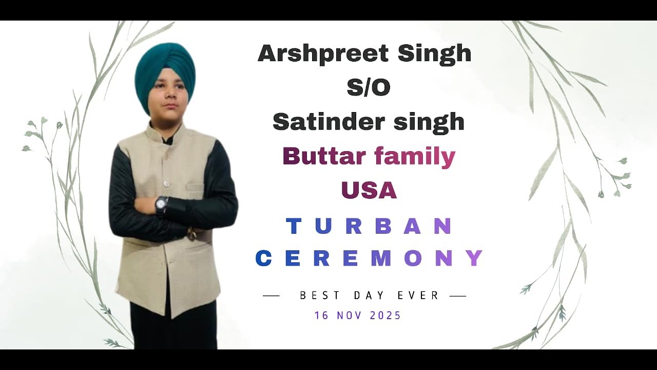 Arshpreet singh S/O Satinder singh Buttar family USA by G Media Live ...