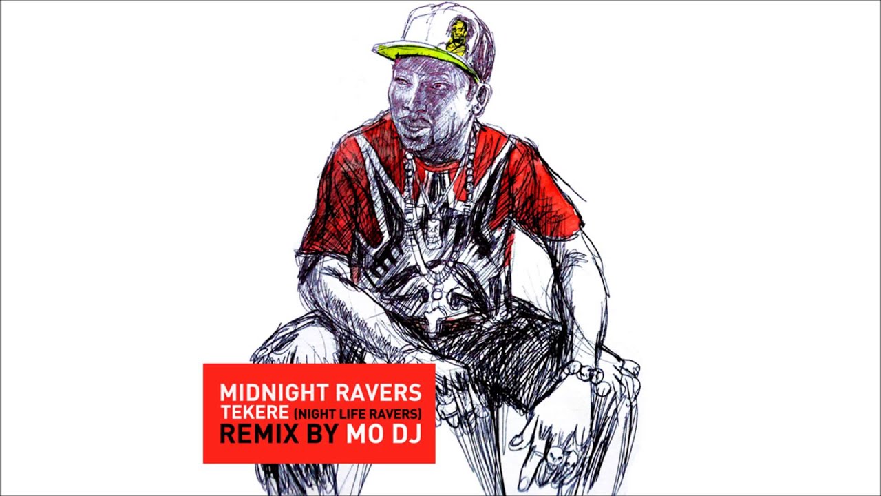 Midnight Ravers - TEKERE (night life ravers) Remix by MO DJ - YouTube