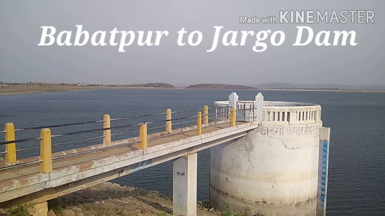 My first trip JARGO DAM - YouTube