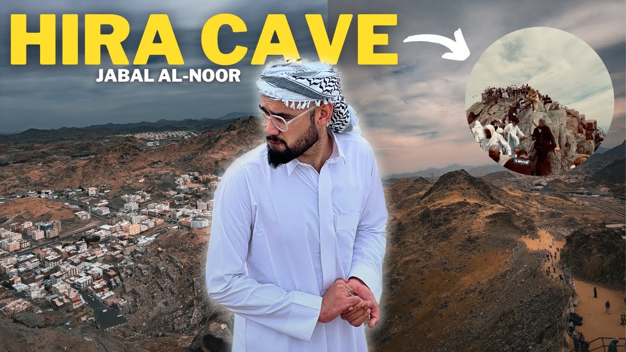 Climbing Jabal Al Noor 🗻 | Ghar E Hira Inside View & Ziyarat | Cave of ...
