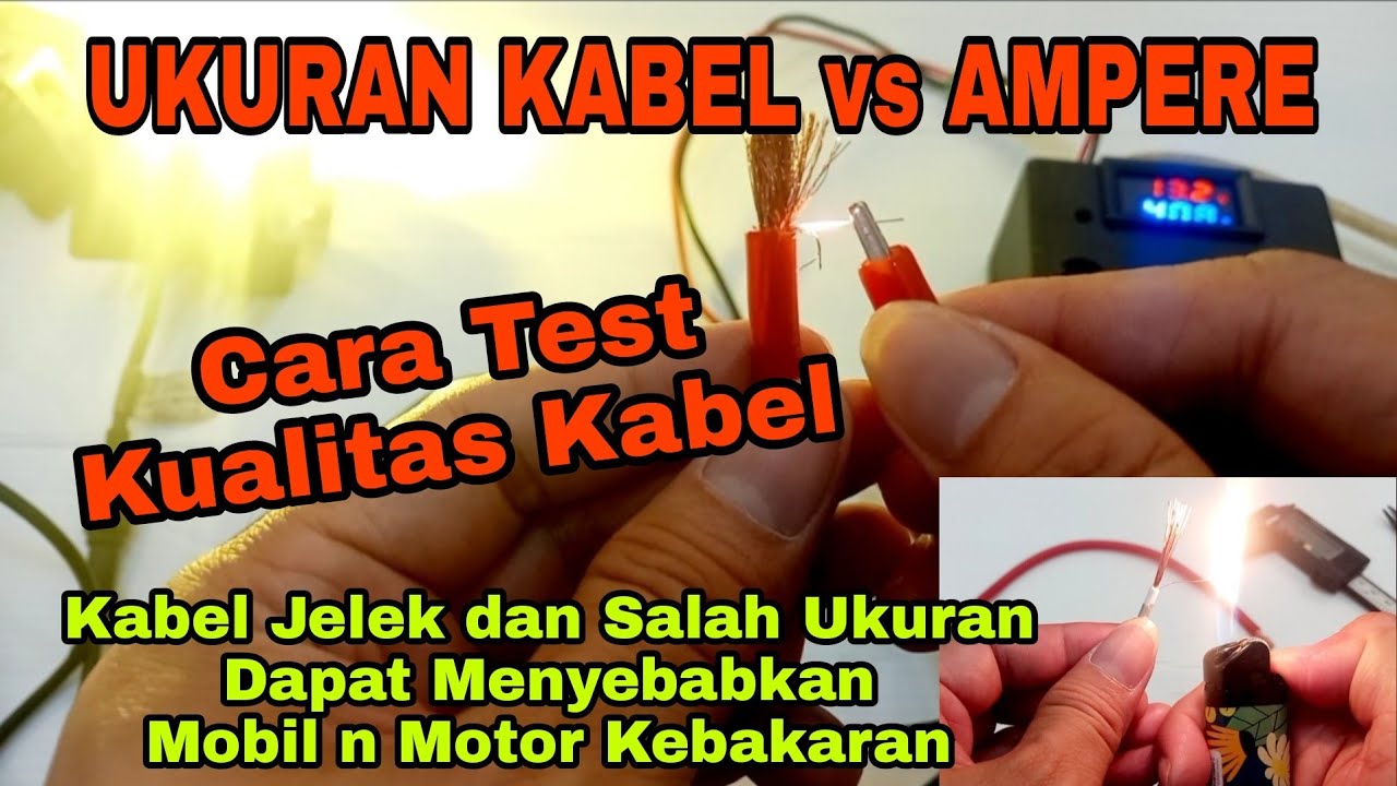 Cara Menghitung Ukuran Kabel dengan Ampere Test Kualitas Kabel - YouTube