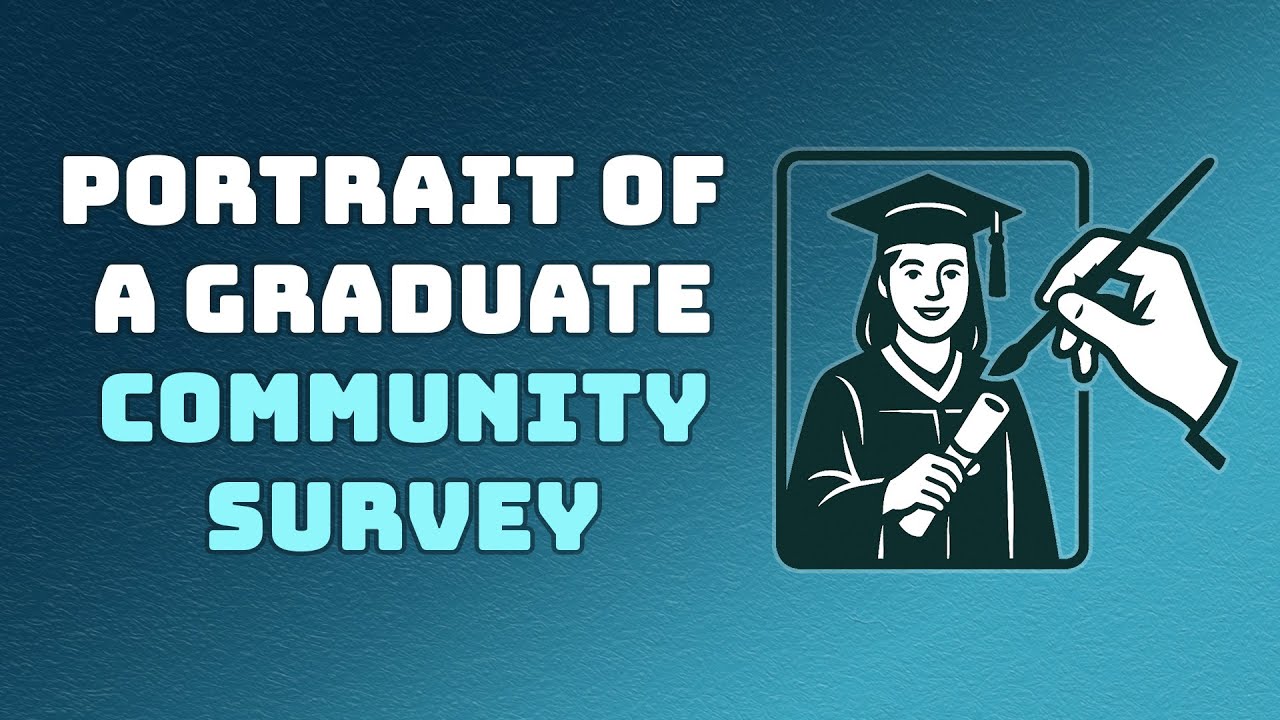 Portrait of a Graduate Community Survey - YouTube