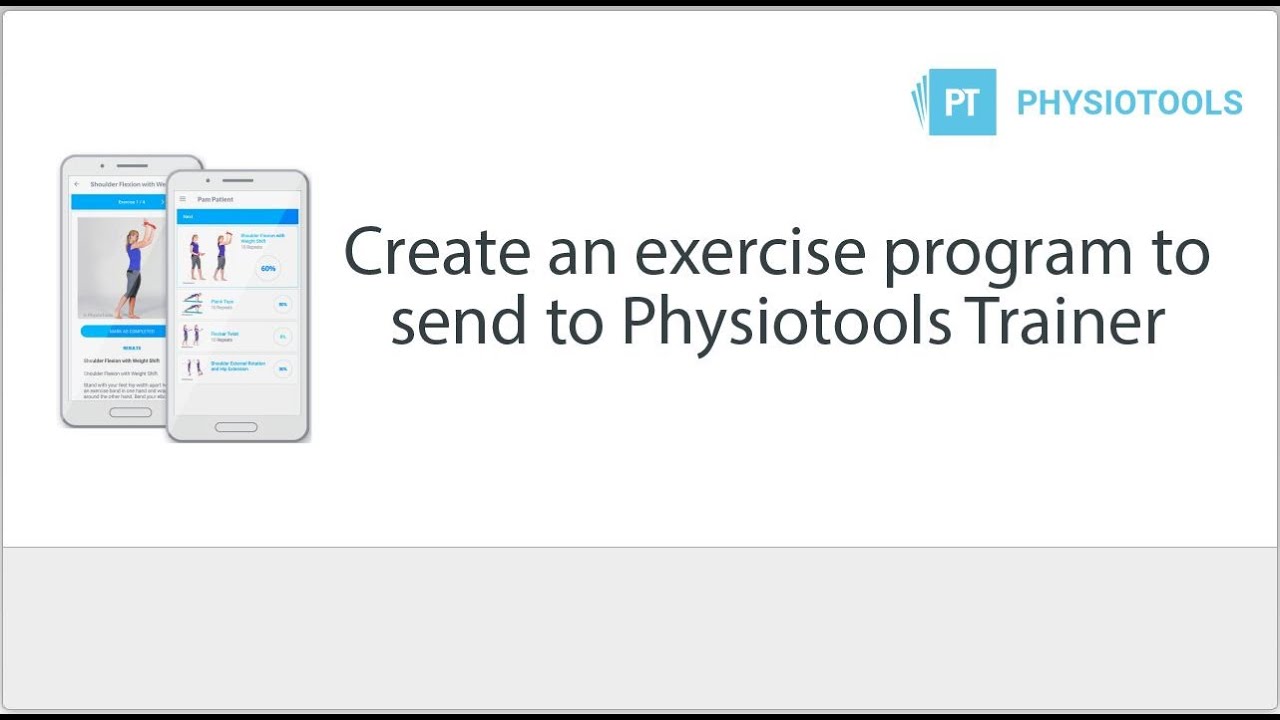 Create an exercise program to send to Physiotools Trainer - YouTube