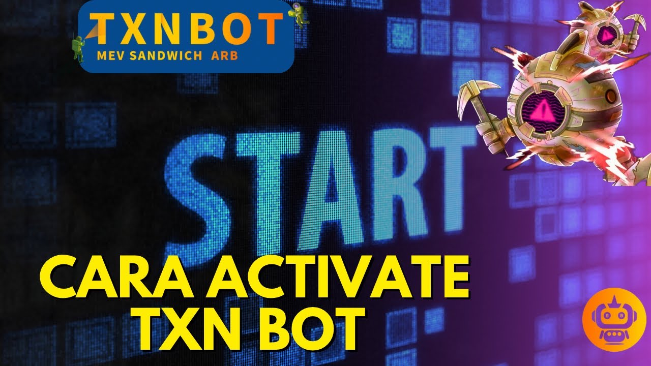 CARA ACTIVATE TXN BOT - YouTube