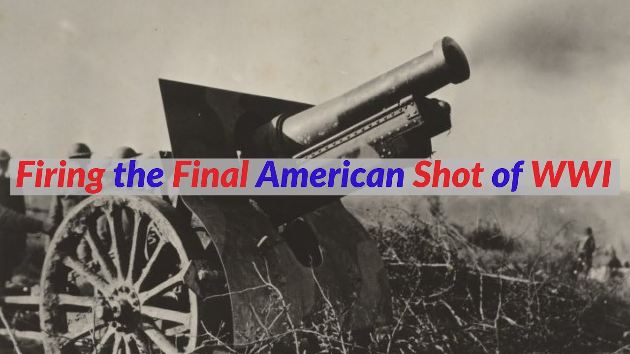 Who Fired the Final Shot of World War One? - YouTube
