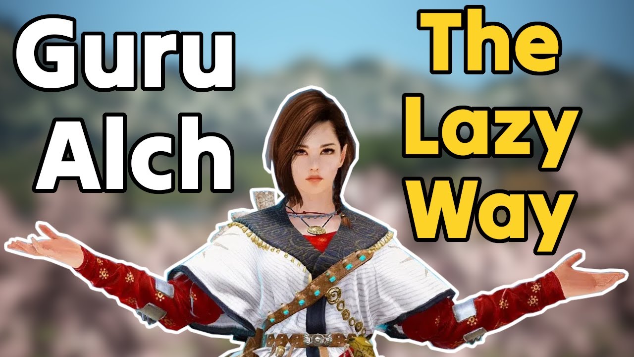 The Ultimate Lazy Way to Power Level Alchemy to Guru (BDO) - YouTube