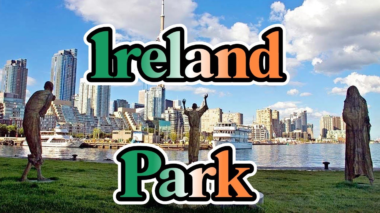 The History of Toronto's Ireland Park - YouTube