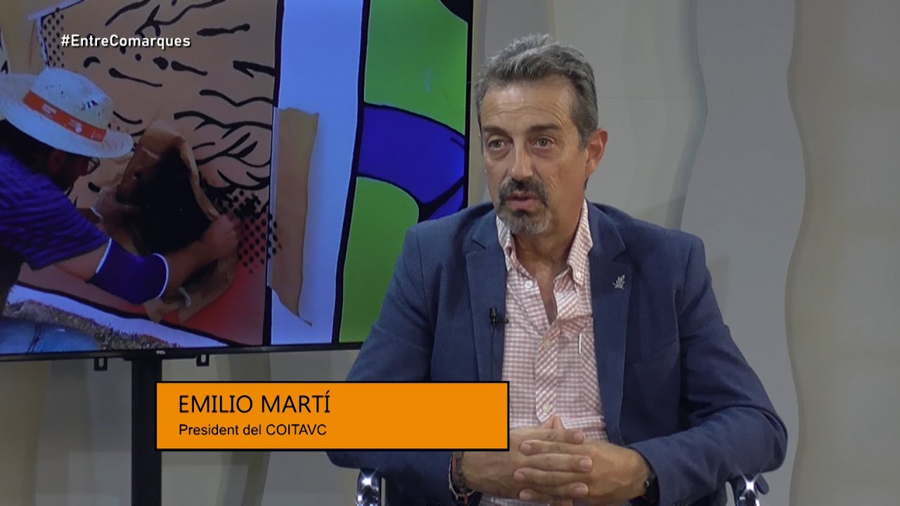 Entre Comarques. Entrevista a Emilio Martí, president del COITAVC - YouTube