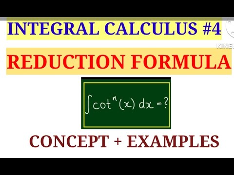 Reduction Formula for∫ cot^nx|Bsc 1st semester|Integral calculus Concept and Examples. - YouTube